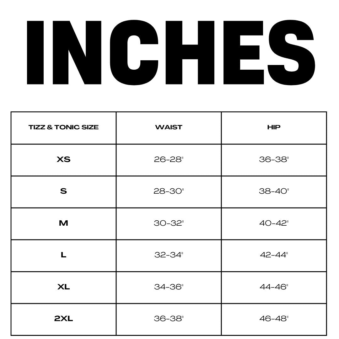 Tizz & Tonic Size Guide